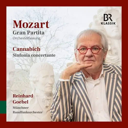 MOZART:GRAN PARTITA / CANNABICH:SINFONIA CONCERTANTE/REINHARD GOEBEL ...