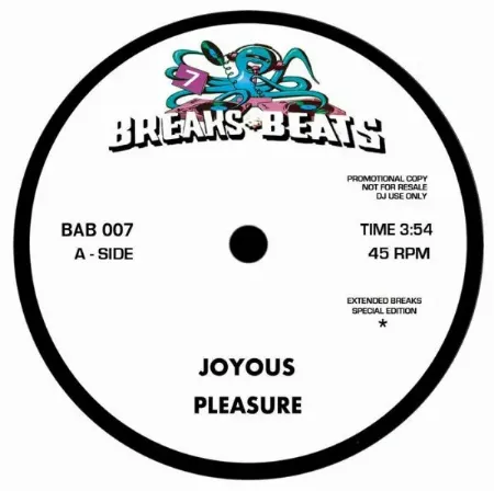 JOYOUS / FIRE EATER (EXTENDED BREAKS SPECIAL EDITION) (7")/PLEASURE ...