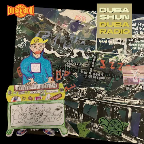 DUBA RADIO/DUBA SHUN/[DLコード付属] 異能マルチプレイヤーによる全曲ワンテイク録り、瞬間の思考を捉えた音の記録集 ...