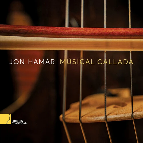 Musical Callada/JON HAMAR/ベース奏者、ジョン・ハマーの2026年作｜JAZZ｜ディスクユニオン･オンラインショップ ...