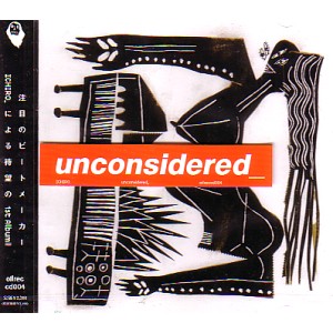 unconsidered_/ICHIRO｜HIPHOP/R&B｜ディスクユニオン･オンラインショップ｜diskunion.net
