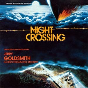 NIGHT CROSSING/JERRY GOLDSMITH/ジェリー・ゴールドスミス｜映画DVD・Blu-ray(ブルーレイ)／サントラ ...