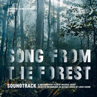 SONG FROM THE FOREST : THE SOUNDTRACK - SELECTED RECORDINGS OF BAYAKA ...