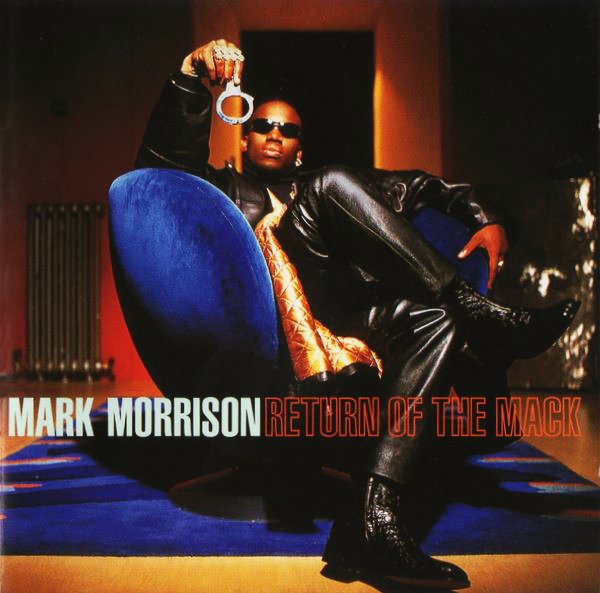 RETURN OF THE MACK/MARK MORRISON/マーク・モリソン｜SOUL/BLUES/GOSPEL｜ディスクユニオン ...