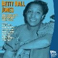 COMPLETE RECORDINGS 1947-1954/BETTY HALL JONES｜SOUL/BLUES/GOSPEL｜ディスク ...
