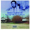 PROWLING WITH THE NIGHTHAWK/ROBERT NIGHTHAWK/ロバート・ナイトホーク｜SOUL/BLUES ...