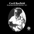 GEORGE MITCHELL COLLECTION VOL.1 (7")/CECIL BARFIELD/セシル・バーフィールド｜SOUL ...