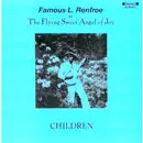 CHILDREN/FAMOUS L. RENFROE as THE FLYING SWEET ANGEL OF JOY｜SOUL/BLUES ...