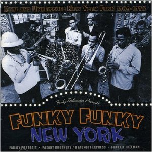 FUNKY FUNKY NEW YORK/V.A.(FUNKY FUNKY NEW YORK)｜SOUL/BLUES/GOSPEL｜ディスク ...