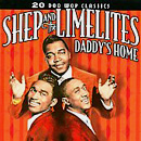 DADDY'S HOME/SHEP & THE LIMELITERS｜SOUL/BLUES/GOSPEL｜ディスクユニオン･オンラインショップ ...