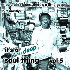 IT'S A DEEP SOUL THING VOL.5 (CD-R)/V.A. (IT'S A DEEP SOUL THING)｜SOUL ...
