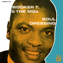 SOUL DRESSING(180G)/BOOKER T. & THE MG'S/ブッカー・T. & THE MG's｜SOUL/BLUES/GOSPEL｜ディスクユニオン･オンラインショップ ...