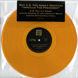 IMPEACH THE PRESIDENT + ROY C'S THEME (12") /ROY C & THE HONEY DRIPPERS ...