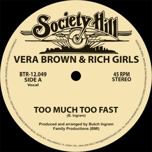 TOO MUCH TOO FAST (12")/VERA BROWN & RICH GIRLS/ヴェラ・ブラウン｜SOUL/BLUES ...