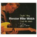 CRYIN' HEY ! - MONSTER MIKE WELCH PLAYS THE BLUES/MONSTER MIKE WELCH ...