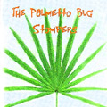 PALMETTO BUG STOMPERS/PALMETTO BUG STOMPERS｜SOUL/BLUES/GOSPEL｜ディスクユニオン ...