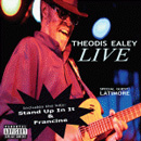 LIVE/THEODIS EALEY｜SOUL/BLUES/GOSPEL｜ディスクユニオン･オンラインショップ｜diskunion.net