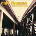 INTERSECTION/EARL THOMAS/アール・トーマス｜SOUL/BLUES/GOSPEL｜ディスクユニオン･オンラインショップ｜diskunion.net