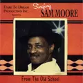 SINGING SAM MOORE FROM THE OLD SCHOOL/SAM MOORE (INDIE)｜SOUL/BLUES ...