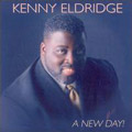 NEW DAY!/KENNY ELDRIDGE｜SOUL/BLUES/GOSPEL｜ディスクユニオン･オンラインショップ｜diskunion.net
