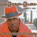 NO MORE TEARS/COREY CLARK｜SOUL/BLUES/GOSPEL｜ディスクユニオン･オンラインショップ ...