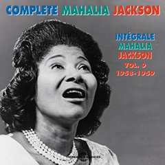 INTEGRALE MAHALIA JACKSON VOL.9: 1958-1959/MAHALIA JACKSON/マヘリア・ジャクソン ...