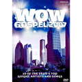 WOW GOSPEL 2007 - 10 OF THE YEAR'S TOP GOSPEL ARTISTS AND SONGS/V.A ...