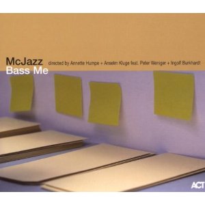 BASS ME/McJAZZ(ANNETTE HUMPE & ANSELM KLUGE)｜JAZZ｜ディスクユニオン･オンラインショップ ...