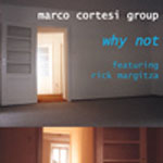 WHY NOT/MARCO CORTESI｜JAZZ｜ディスクユニオン･オンラインショップ｜diskunion.net