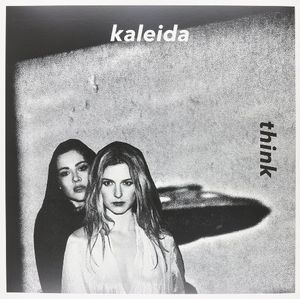 THINK (12")/KALEIDA｜ROCK / POPS / INDIE｜ディスクユニオン･オンラインショップ｜diskunion.net