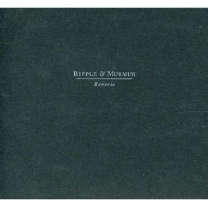 REVERIE/RIPPLE & MURMUR｜ROCK / POPS / INDIE｜ディスクユニオン･オンラインショップ ...