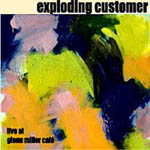 LIVE AT GLENN MILLER CAFE/EXPLODING CUSTOMER/エクスプローディング・カスタマー｜JAZZ｜ディスク ...