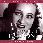 LAS VOCES CLASICAS DEL TANGO/ADA FALCON｜JAZZ｜ディスクユニオン･オンラインショップ ...