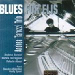 BLUES FOR ELIS/ANDREA TAROZZI｜JAZZ｜ディスクユニオン･オンラインショップ｜diskunion.net