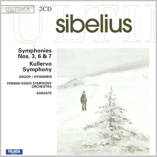 SIBELIUS: SYMPHONIES NOS.3, 6 & 7 / KULLERVO/JUKKA-PEKKA SARASTE/ユッカ ...