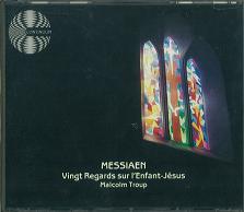 MESSIAEN:VINGT REGARDS SUR'LENFANT-JESUS/MALCOLM TROUP｜CLASSIC｜ディスクユニオン ...