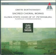 D.BORTNYANSKY:SACRED CHORAL WORKS/GLINKA STATE CHOIR OF ST. PETERSBURG ...