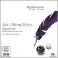 MENDELSSOHN:PIANO TRIO/ALTE MUSIK KOLN/アルテ・ムジーク・ケルン｜CLASSIC｜ディスクユニオン ...