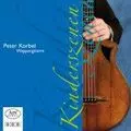 MERTZ:CHILDREN SONGS / 子供の情景 ワッペンギターの音楽/PETER KORBEL/ペーター・コルベル｜CLASSIC ...