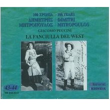 PUCCINI: LA FANCIULLA DEL WEST/DIMITRI MITROPOULOS/ディミトリ・ミトロプーロス｜CLASSIC｜ディスクユニオン･オンラインショップ ...