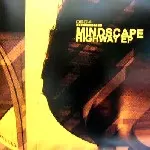 Highway EP/MINDSCAPE｜CLUB/DANCE｜ディスクユニオン･オンラインショップ｜diskunion.net