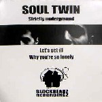 Strictly underground/SOUL TWINS/ソウル・ツインズ｜CLUB/DANCE｜ディスクユニオン･オンラインショップ｜diskunion.net