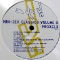 Pro-Jex Classics Vol.3/V.A.(DJ RUSH,GH-106,DJ URBAN...)｜CLUB/DANCE｜ディスクユニオン･オンラインショップ｜diskunion.net