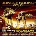 Jungle Sound Gold/V.A.(MIXED BY PENDULUM)｜CLUB/DANCE｜ディスクユニオン･オンラインショップ ...