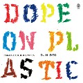 Dope on plastic/DJ HI-DEO｜CLUB/DANCE｜ディスクユニオン･オンラインショップ｜diskunion.net