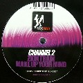 Zion Train/Make Your Mind Up/CHANNEL 2｜CLUB/DANCE｜ディスクユニオン･オンラインショップ ...