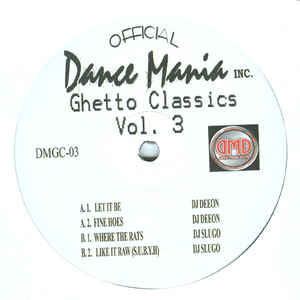 Ghetto Classics Vol. 3/DJ DEEON & DJ SLUGO｜CLUB/DANCE｜ディスクユニオン･オンライン ...
