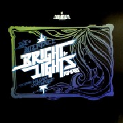 Bright Lights(Netsky/Lenzman Remix)/DIE & INTERFACE FEAT.WILLIAM ...