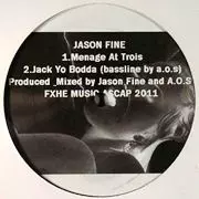 MENAGE AT TROIS/JASON FINE｜CLUB/DANCE｜ディスクユニオン･オンラインショップ｜diskunion.net