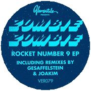 Rocket Number 9/ZOMBIE ZOMBIE｜CLUB/DANCE｜ディスクユニオン･オンラインショップ｜diskunion.net
